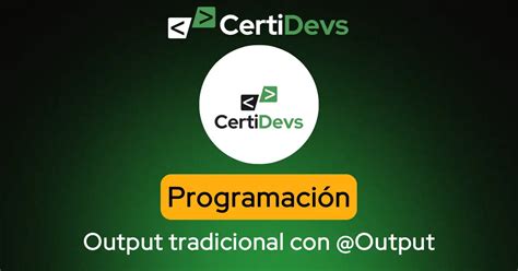 Output En Angular Comunicación Hijo Padre Con Eventemitter
