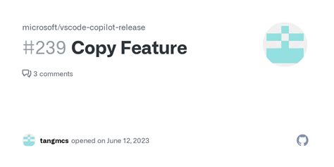 Copy Feature · Issue 239 · Microsoftvscode Copilot Release · Github
