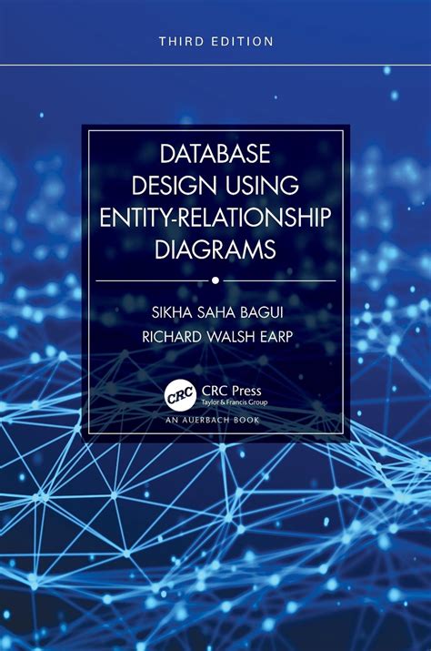 Database Design Using Entity Relationship Diagrams By Sikha Saha Bagui Paperback 9781032323213