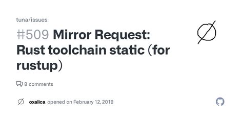 Mirror Request Rust Toolchain Static For Rustup · Issue 509 · Tuna