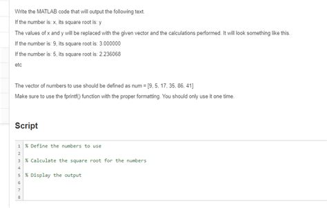 Solved Write The MATLAB Code That Will Output The Following Chegg