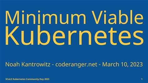 Minimum Viable Kubernetes Speaker Deck