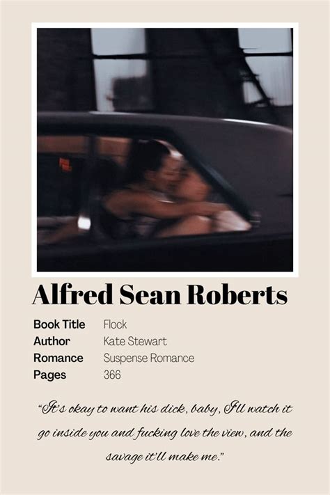 Alfred Sean Roberts Book Boyfriends Romantic Books Favorite Book Quotes