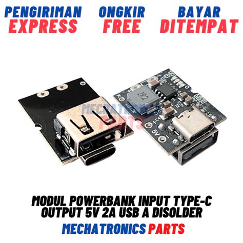 Jual Modul Powerbank Input Type C Output 5v 2a Usb A Disolder Baterai 18650 Fast Charger Step Up