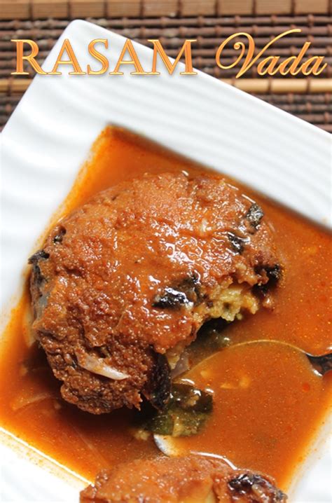 Rasam Vada Recipe Rasa Vadai Recipe Recipe Collection