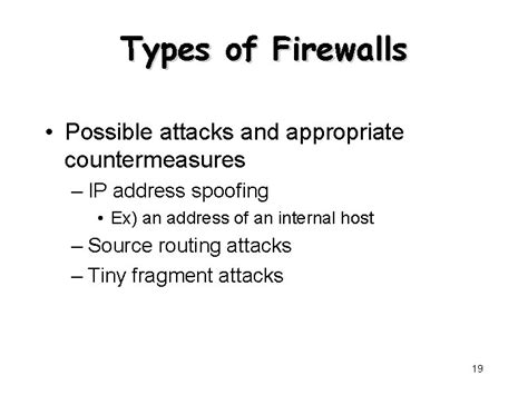 Chapter 11 Firewalls 1 Outline Firewall Design Principles