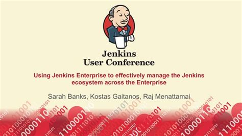 Using Cloudbees Jenkins Enterprise To Effectively Manage The Jenkins