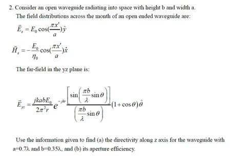 Solved 2 Consider An Open Waveguide Radiating Into Space