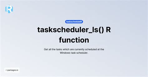 Taskschedulerls R Function From Taskscheduler R Packages