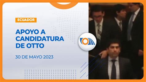 Noticiasecuador La Fenacle Respalda La Candidatura De Otto