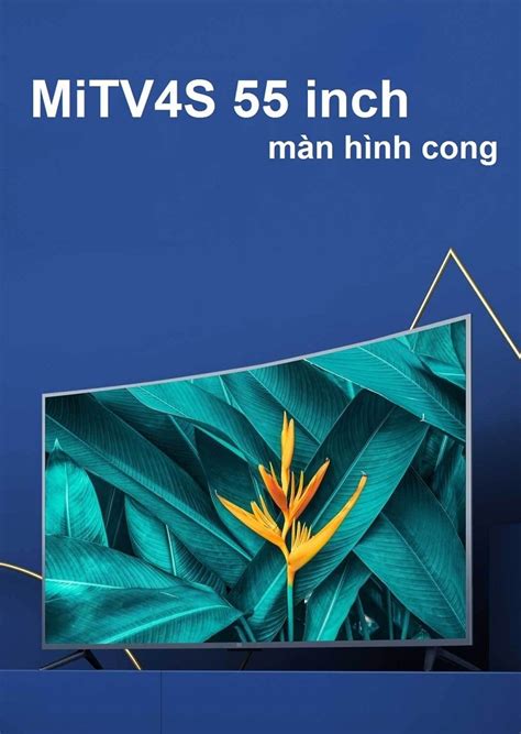 Xiaomi MiTV4S 55 inch 4K màn cong
