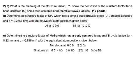Solved A What Is The Meaning Of The Structure Factor F Chegg Com