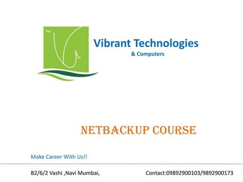 Netbackup Training Course Navi Mumbai Netbackup Course Provider Navi Mumbai Ppt