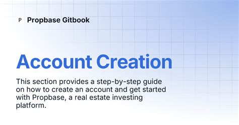 Account Creation Propbase Gitbook