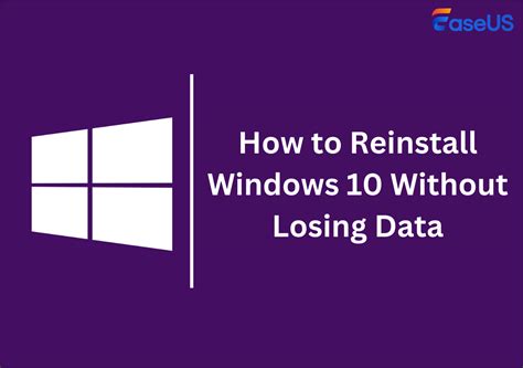 How To Reinstall Windows 10 Without Losing Data