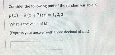 solved consider the following pmf of the random variable x