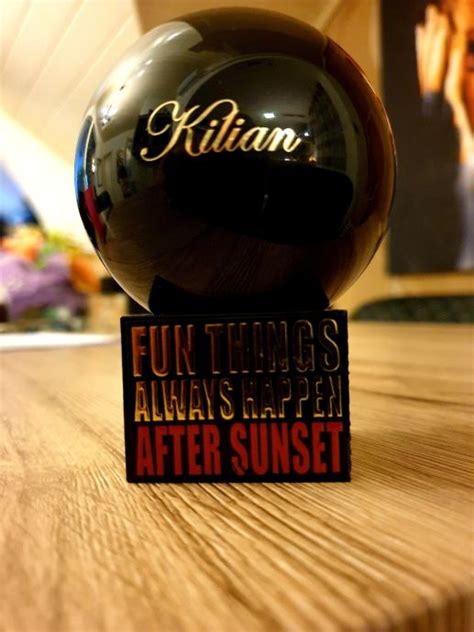 Fun Things Always Happen After Sunset By Kilian