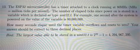 Answered The Esp32 Microcontroller Has A Timer Bartleby
