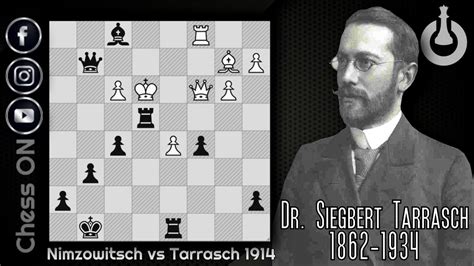 Siegbert Tarrasch Best Chess Tactics Youtube