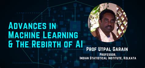 Advances In Machine Learning And The Rebirth Of Ai Ailabs