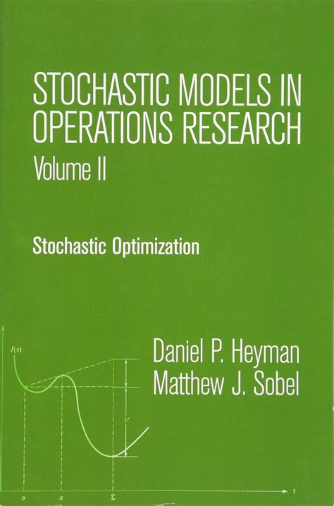 Stochastic Models In Operations Research Vol Ii
