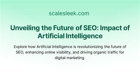Unveiling the Future of SEO: Impact of Artificial Intelligence