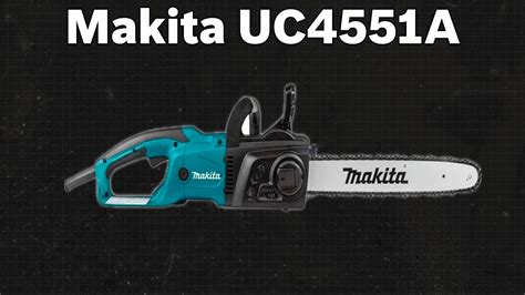 Elektro-Kettensäge Makita UC4551A | TEST | Deutsc - YouTube