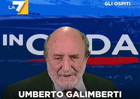 Umberto Galimberti Ospite A In Onda