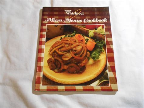Whirlpool Micro Menus Cookbook 1986 176 Part No 4b71736a 4158034