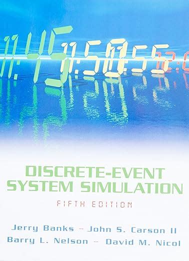 Discrete Event System Simulation Banks Jerry Carson John Nelson