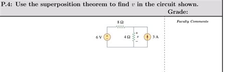 Solved P 4 Use The Superposition Theorem To Find V In The Chegg