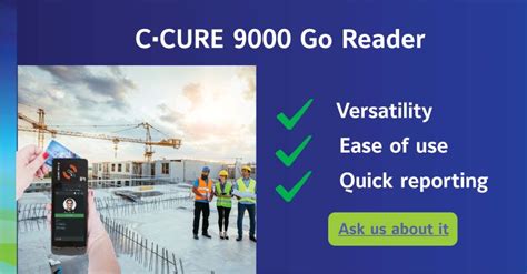 Integrated With C•cure 9000 The C•cure Go Reader Is A Powerful Tool In