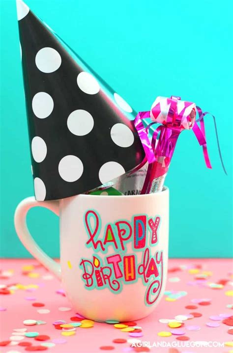 Birthday In A Mug And Free Cut File A Girl And A Glue Gun