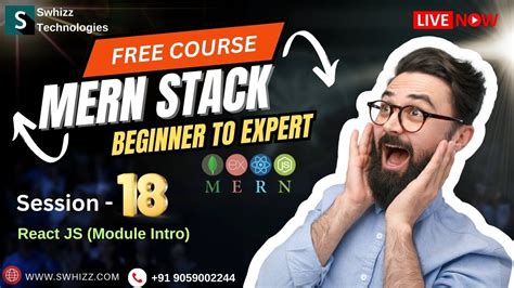 18 React Js Module Intro Mern Stack Tutorial By Swhizz Technologies