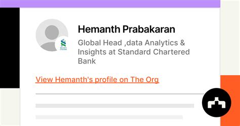 Hemanth Prabakaran Global Head Data Analytics And Insights At Standard Chartered Bank The Org