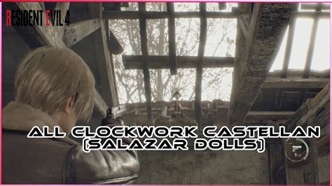 All Clockwork Castellan Salazar Dolls Locations Resident Evil 4