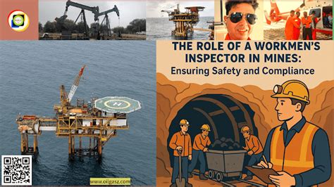 Role Of Workmen Inspectors In Mines Safety And Compliance