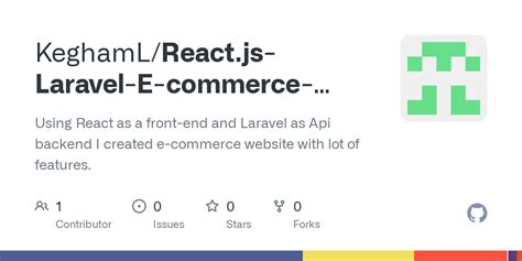 github keghaml react js laravel e commerce project using react as a