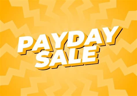 Premium Vector Payday Sale Text Effect In 3d Style With Eye Catching