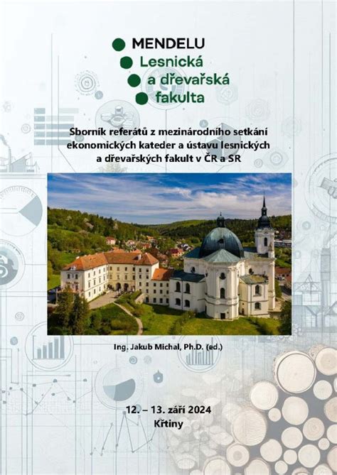 Doi Mendelu Cz PrognÓza VÝvoja InovaČnÝch AktivÍt V DrevospracujÚcom Priemysle Na Slovensku