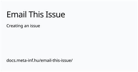 Creating An Issue Email This Issue