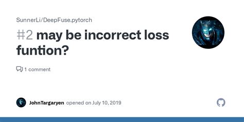 May Be Incorrect Loss Funtion Issue 2 SunnerLi DeepFuse Pytorch GitHub