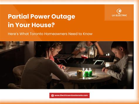 Partial Power Outage In Your House Heres What Toronto Homeowners Need To Know Lk Electric