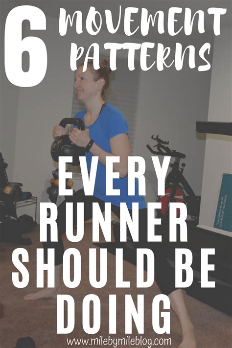 6 Movement Patterns Every Runner Should Be Doing Mile By Mile