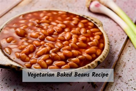 Vegetarian Baked Beans Recipe