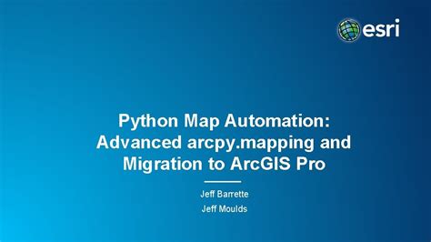 Python Map Automation Advanced Arcpy Mapping And Migration