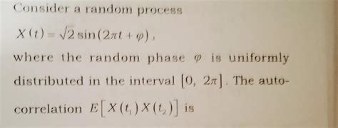 solved consider a random process x t 12 sin 2xt o