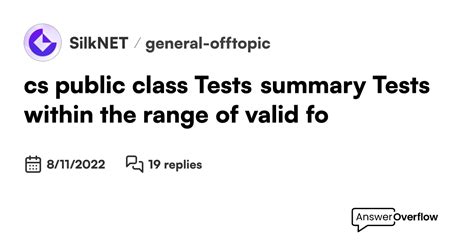 ```cs Public Class Tests Tests Within The Range Of Valid For If Any Of Them Throw