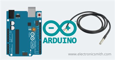 Ds18b20 Temperature Sensor And Arduino Interfacing What You Need To