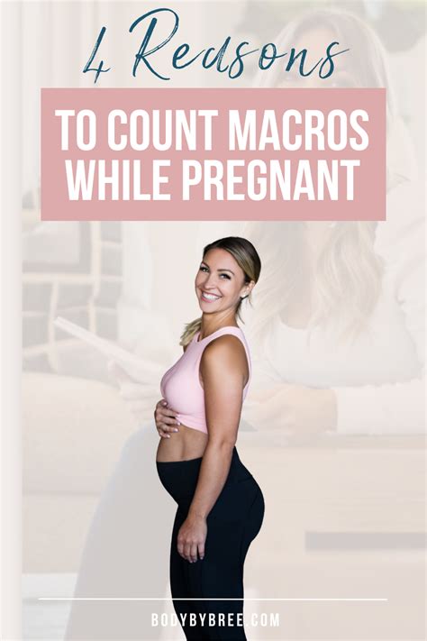 4 Reasons To Count Macros During Your Pregnancy Artofit